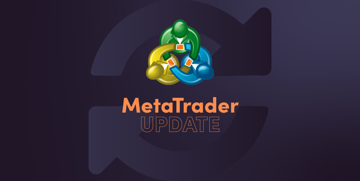 Update your MT4 & MT5 Terminals to the Latest Versions